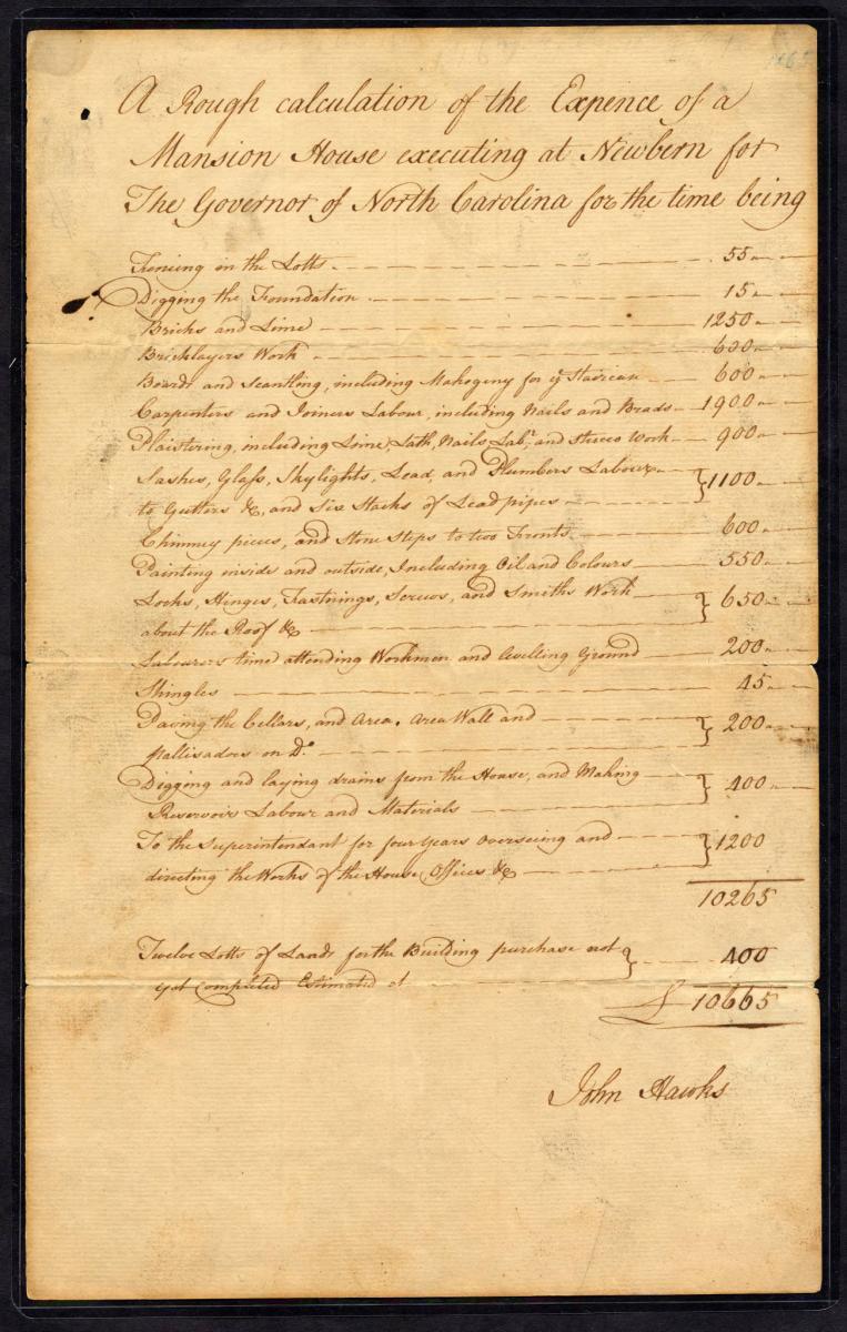 A Rough Calculation of the Expense of a Mansion House, Tryon Palace ...